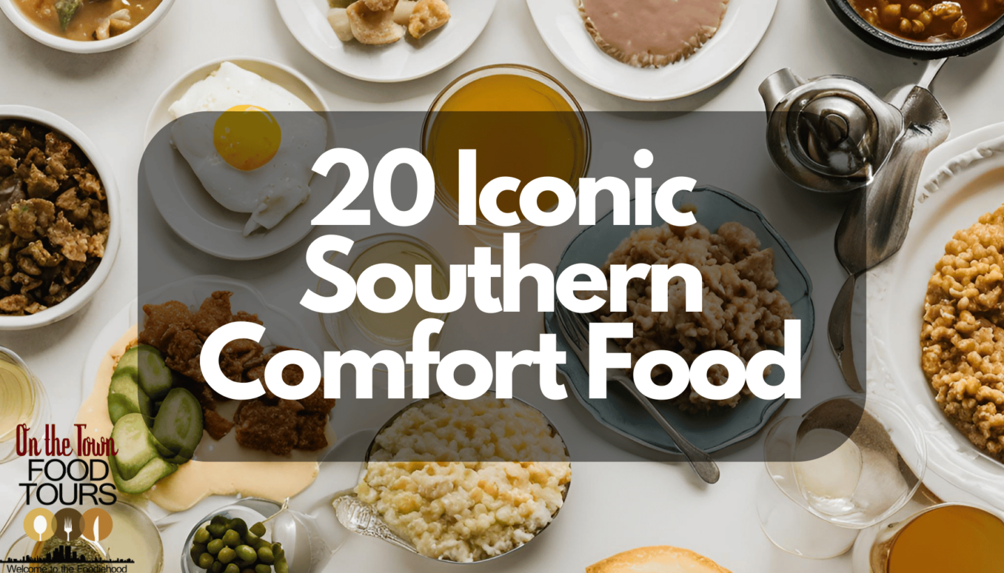 20 Southern Comfort Food Dishes That Will Warm Your Soul